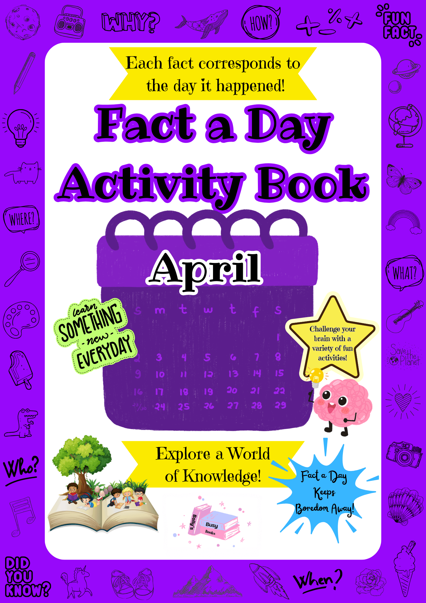 April Fact a Day Activity Book - Bolly's Busy Books