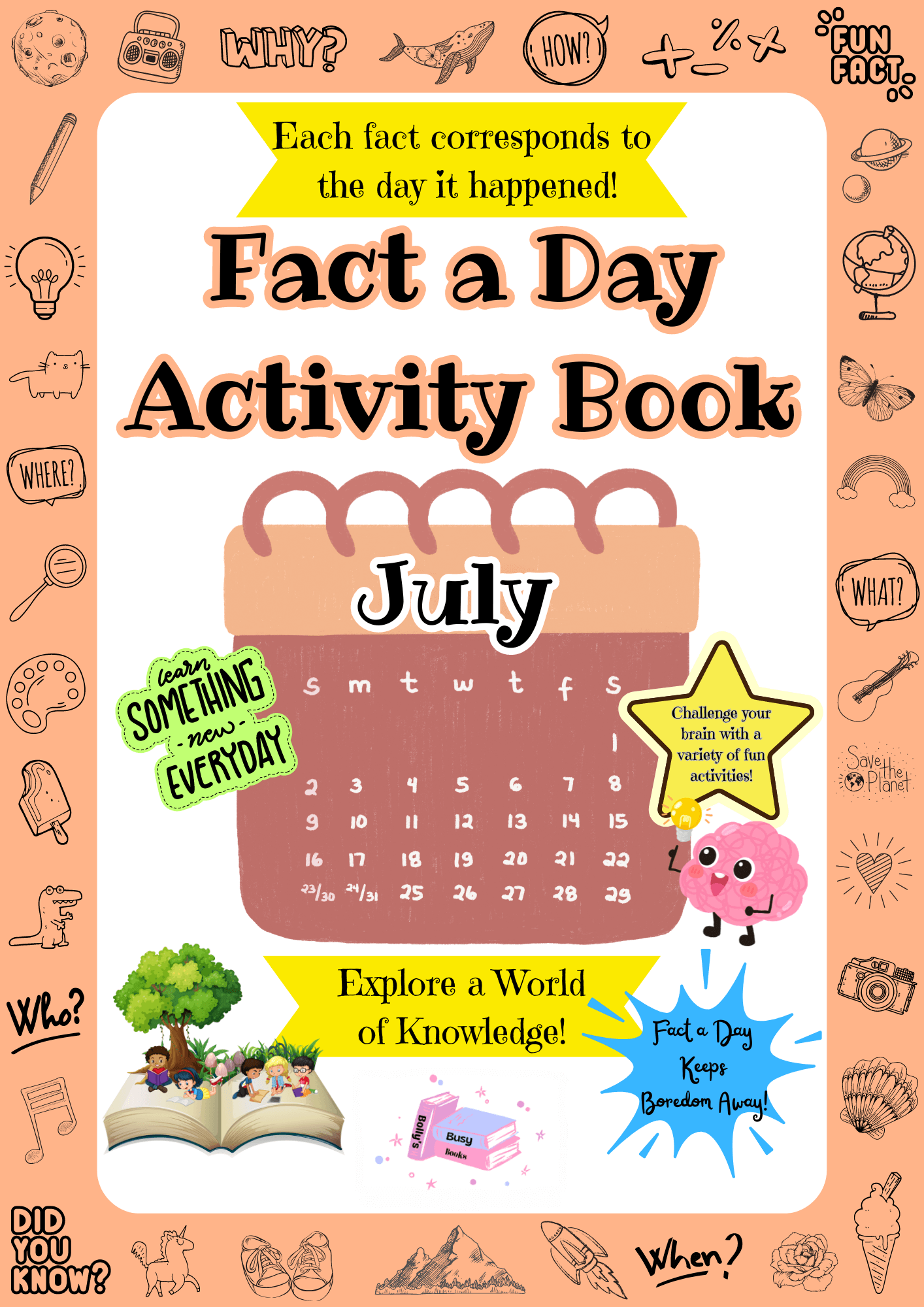 July Fact a Day Activity Book - Bolly's Busy Books